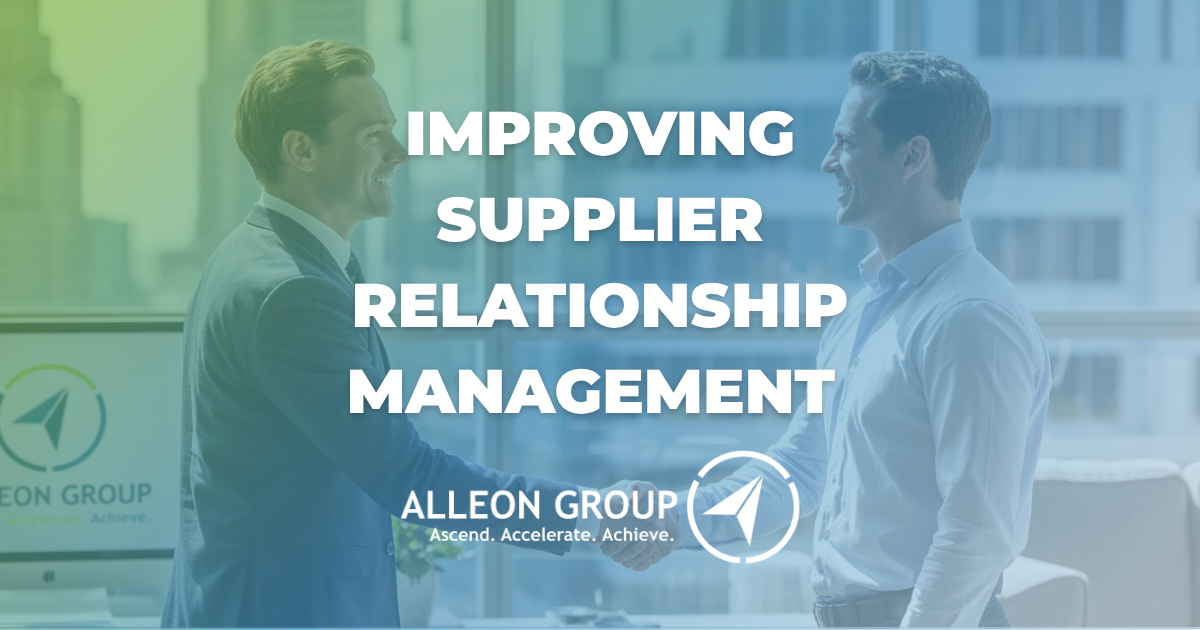 How To Improve Supplier Relationship Management for Your Business ...